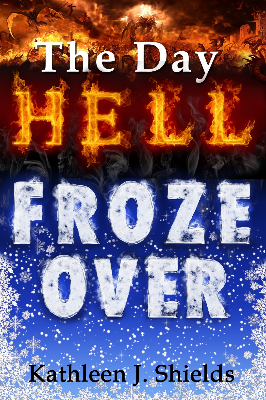 The Day Hell Froze Over | Kathleen's Books